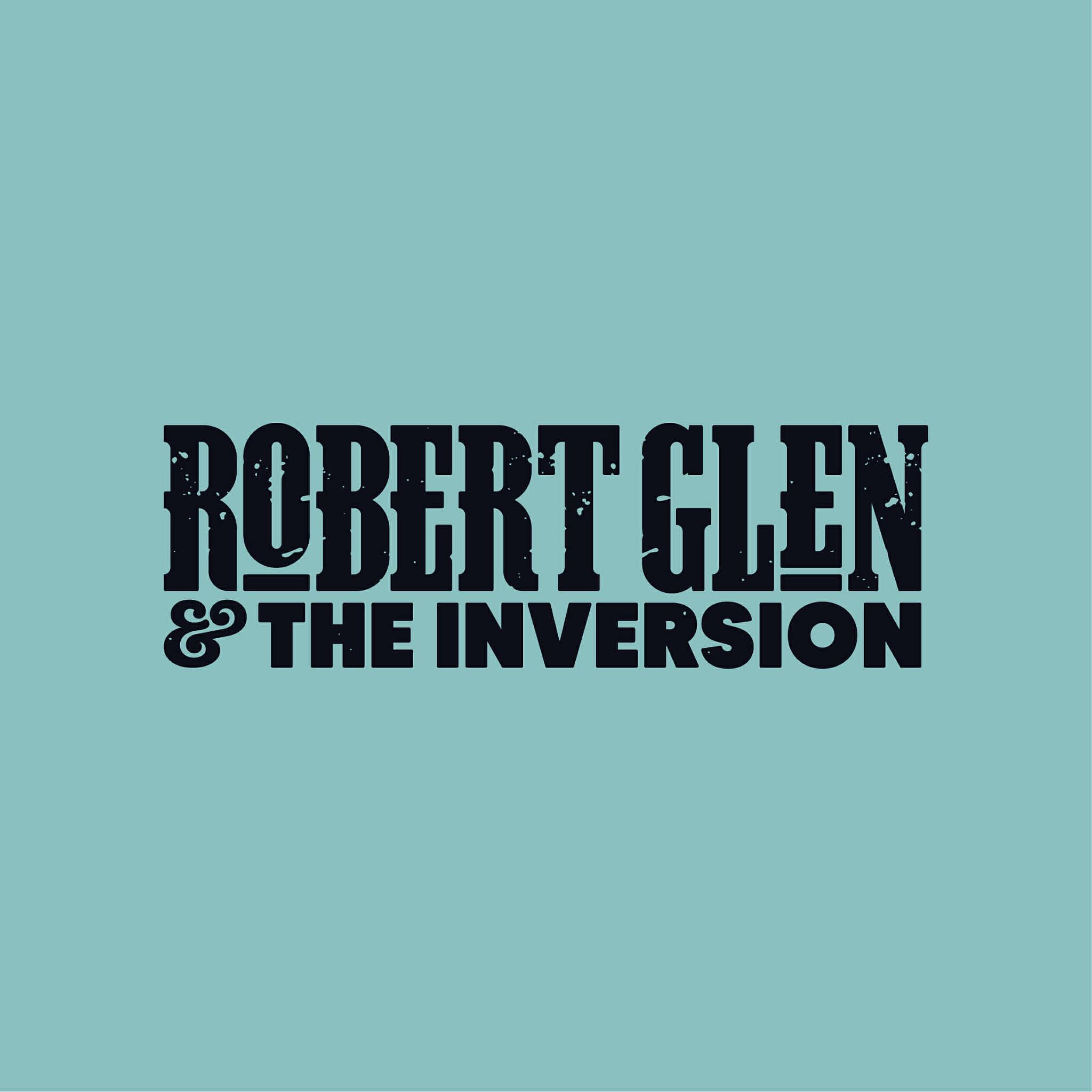 Robert Glen & The Inversion Live at Rippon